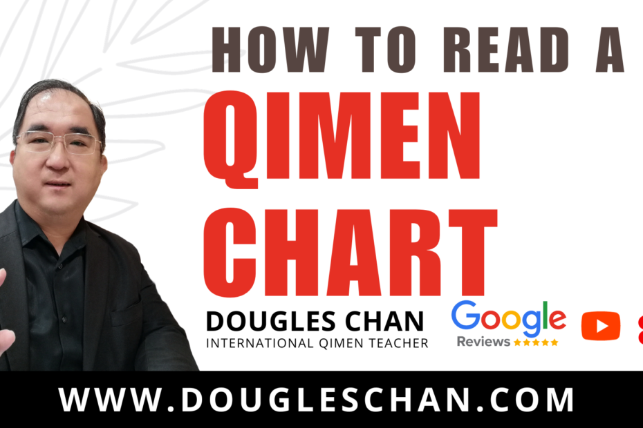 how to read qimen chart | Qi Men Dun Jia Teacher -Dougles Chan